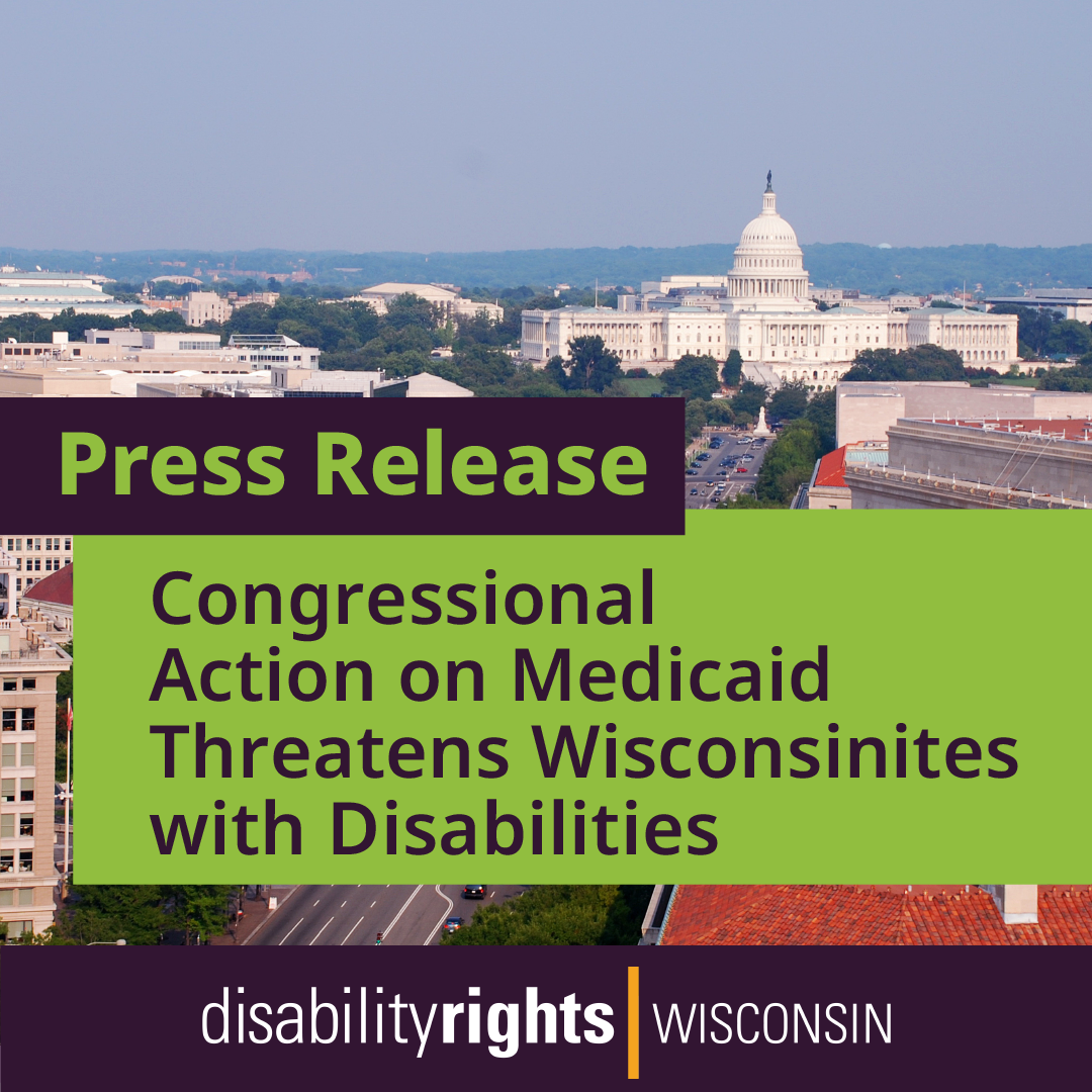 Congressional Action on Medicaid Threatens Wisconsinites with ...